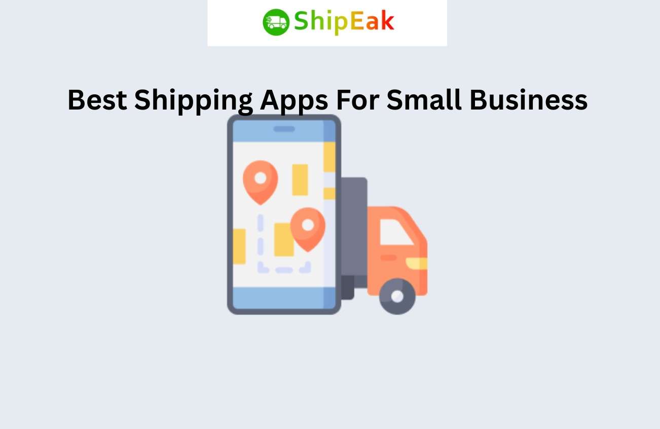 10 Best Shipping Apps for Small Business [2026]